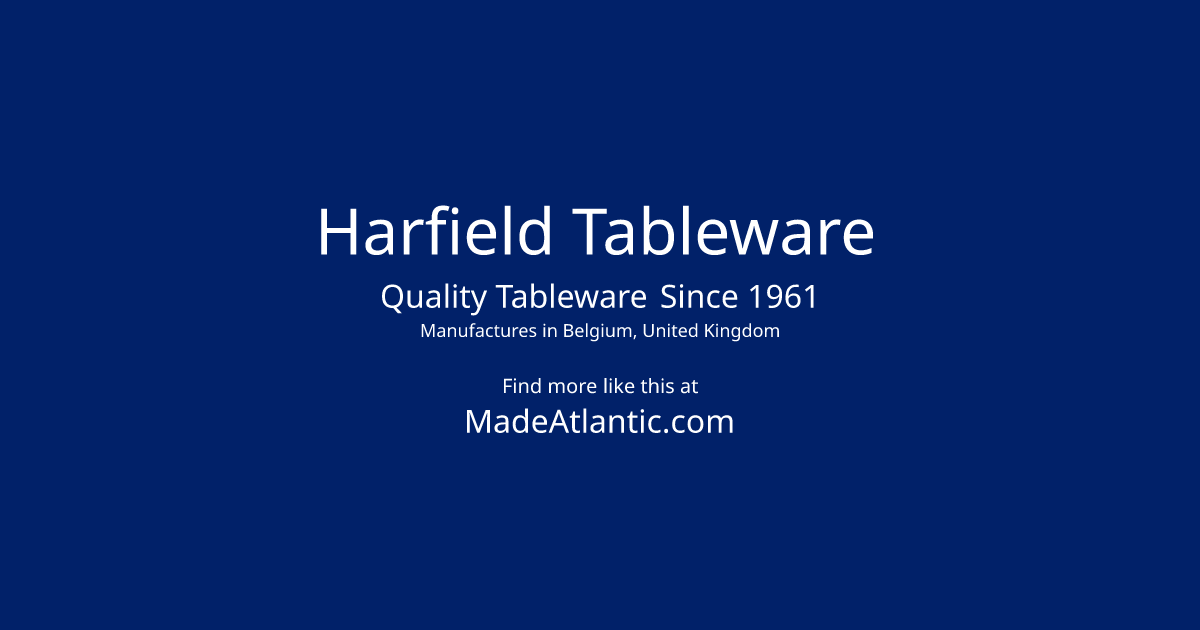 Harfield Tableware | MadeAtlantic